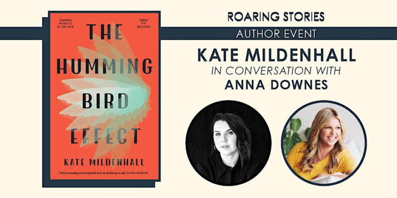 Kate Mildenhall in conversation with Anna Downes | The Hummingbird ...